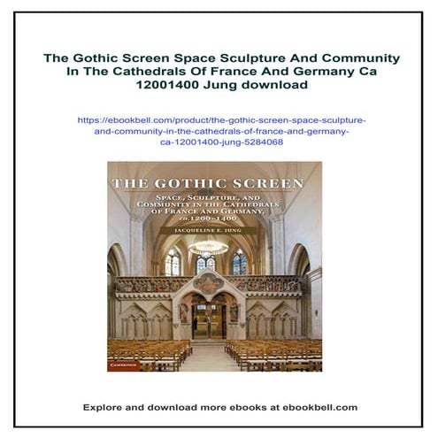 The Gothic Screen Space Sculpture And Community In The Cathedrals Of ...