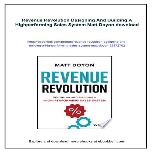Revenue Revolution Designing And Building A Highperforming Sales System ...