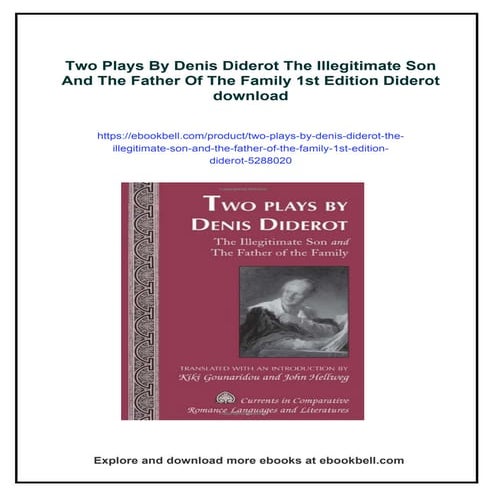 Two Plays By Denis Diderot The Illegitimate Son And The Father Of The Family 1st Edition Diderot ...