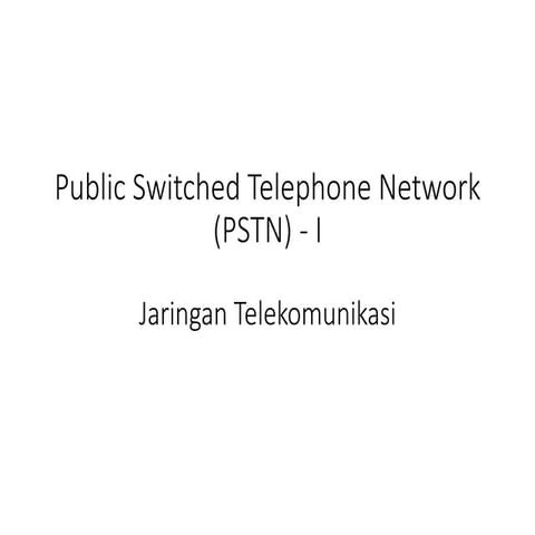 Public Switched Telephone Network | PPT