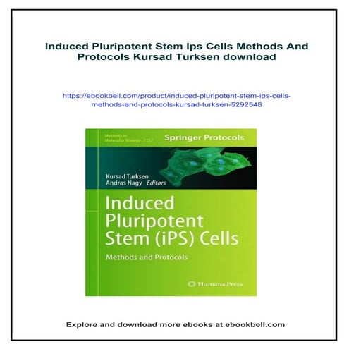 Induced Pluripotent Stem Ips Cells Methods And Protocols Kursad Turksen | PDF