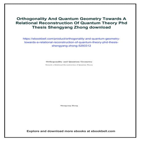 Orthogonality And Quantum Geometry Towards A Relational Reconstruction Of Quantum Theory Phd ...