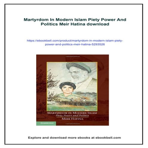 Martyrdom In Modern Islam Piety Power And Politics Meir Hatina | PDF