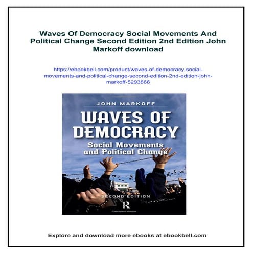 Waves Of Democracy Social Movements And Political Change Second Edition ...
