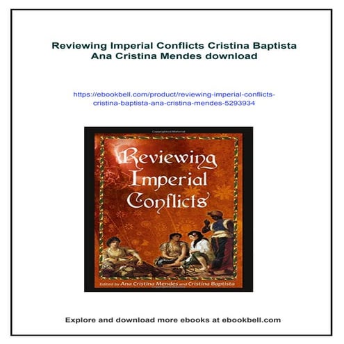Reviewing Imperial Conflicts Cristina Baptista Ana Cristina Mendes | PDF