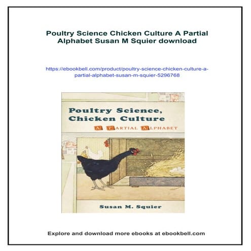 Poultry Science Chicken Culture A Partial Alphabet Susan M Squier | PDF