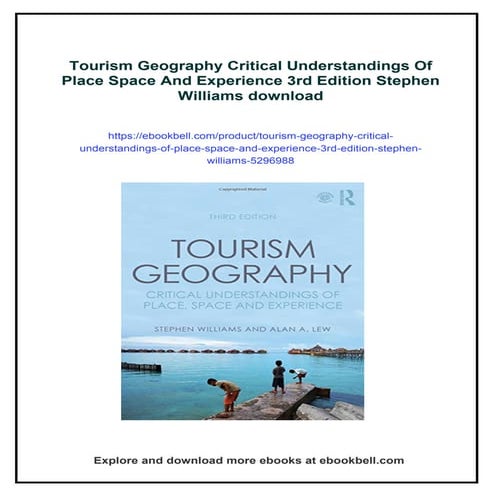 Tourism Geography Critical Understandings Of Place Space And Experience ...