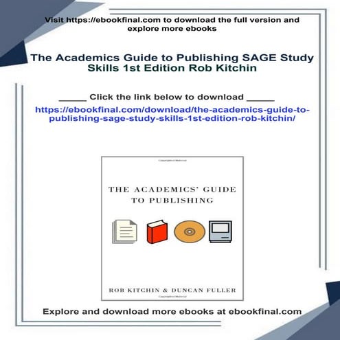 The Academics Guide to Publishing SAGE Study Skills 1st Edition Rob Kitchin | PDF