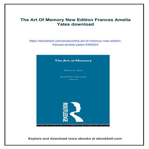 The Art Of Memory New Edition Frances Amelia Yates | PDF