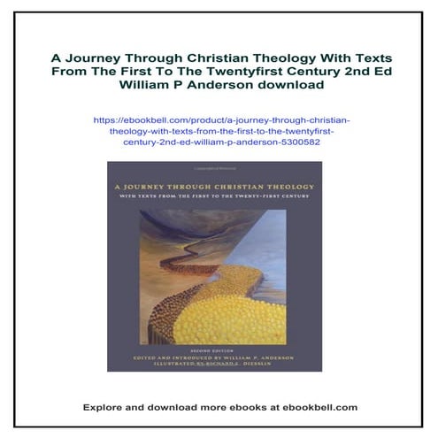 A Journey Through Christian Theology With Texts From The First To The ...