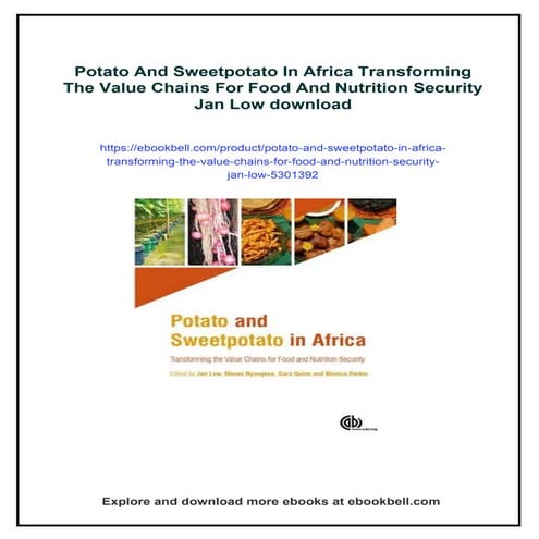 Potato And Sweetpotato In Africa Transforming The Value Chains For Food ...