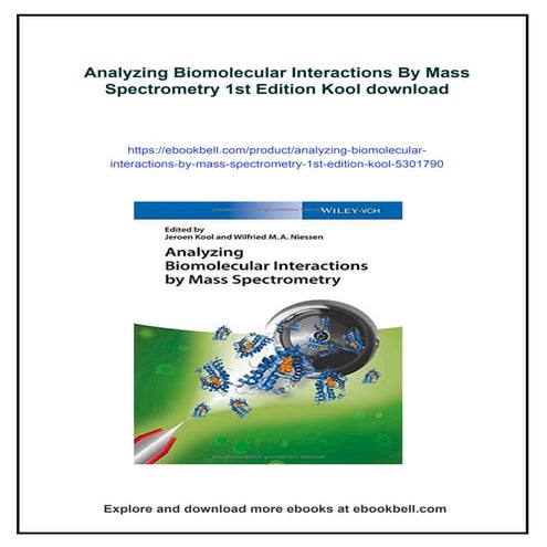 Analyzing Biomolecular Interactions By Mass Spectrometry 1st Edition ...