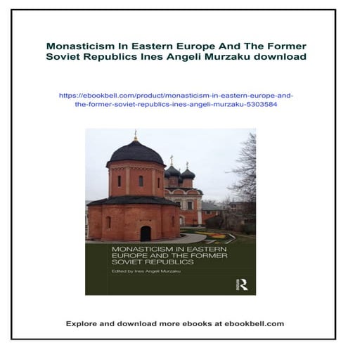 Monasticism In Eastern Europe And The Former Soviet Republics Ines ...