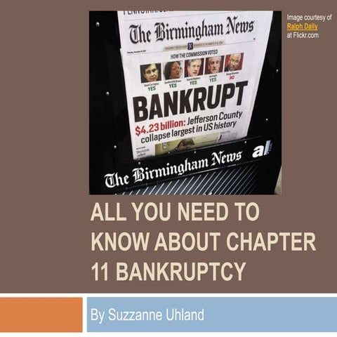 All You Need To Know About Chapter 11 Bankruptcy Pptx