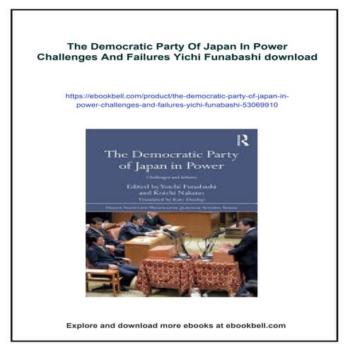 The Democratic Party Of Japan In Power Challenges And Failures Yichi ...