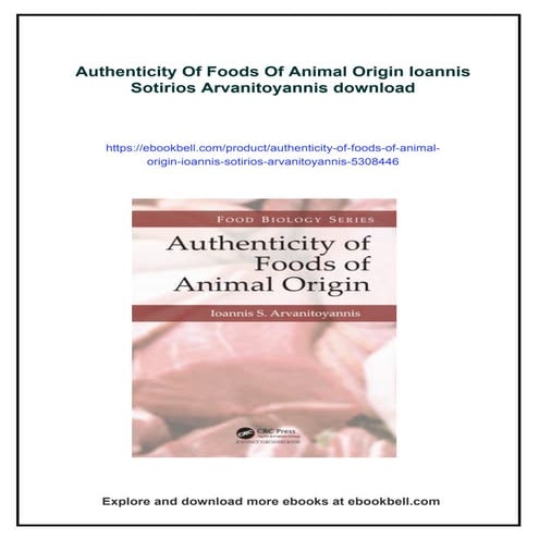 Authenticity Of Foods Of Animal Origin Ioannis Sotirios Arvanitoyannis ...