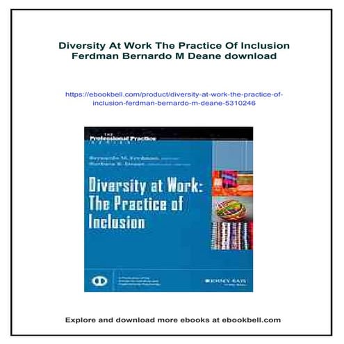 Diversity At Work The Practice Of Inclusion Ferdman Bernardo M Deane | PDF