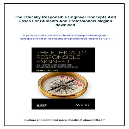 The Ethically Responsible Engineer Concepts And Cases For Students And ...