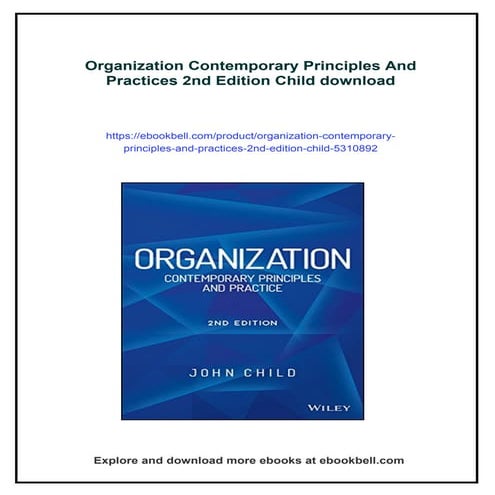 Organization Contemporary Principles And Practices 2nd Edition Child | PDF