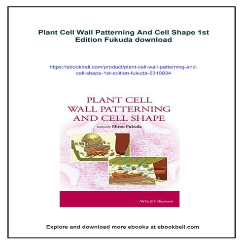 Plant Cell Wall Patterning And Cell Shape 1st Edition Fukuda | PDF