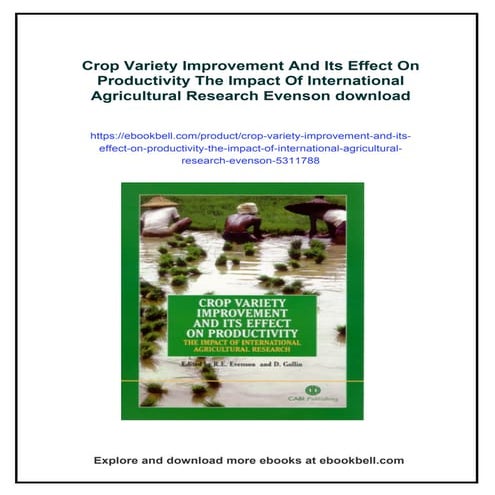 Crop Variety Improvement And Its Effect On Productivity The Impact Of ...