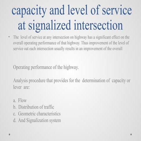 265604013 Capacity And Level Of Service At Signalized Pptx