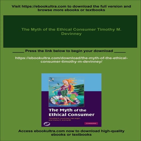The Myth of the Ethical Consumer Timothy M. Devinney | PDF