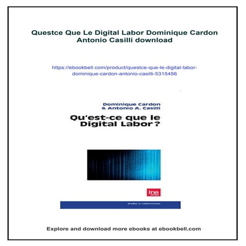 Questce Que Le Digital Labor Dominique Cardon Antonio Casilli | PDF