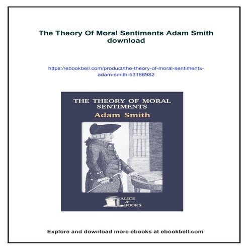 The Theory Of Moral Sentiments Adam Smith | PDF