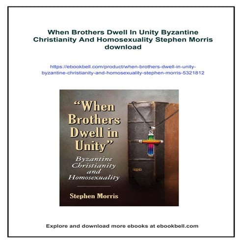 When Brothers Dwell In Unity Byzantine Christianity And Homosexuality ...
