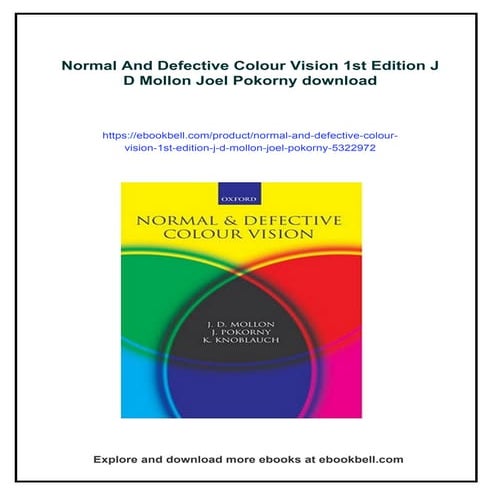 Normal And Defective Colour Vision 1st Edition J D Mollon Joel Pokorny ...