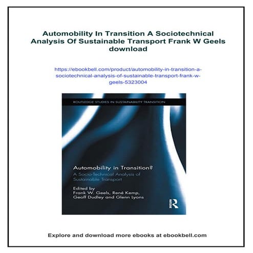 Automobility In Transition A Sociotechnical Analysis Of Sustainable ...