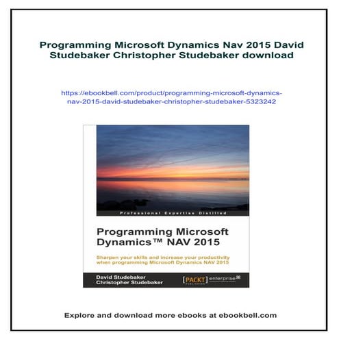 Programming Microsoft Dynamics Nav 2015 David Studebaker Christopher Studebaker | PDF