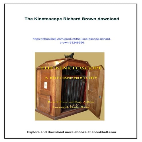 Download full ebook of The Kinetoscope Richard Brown instant download ...