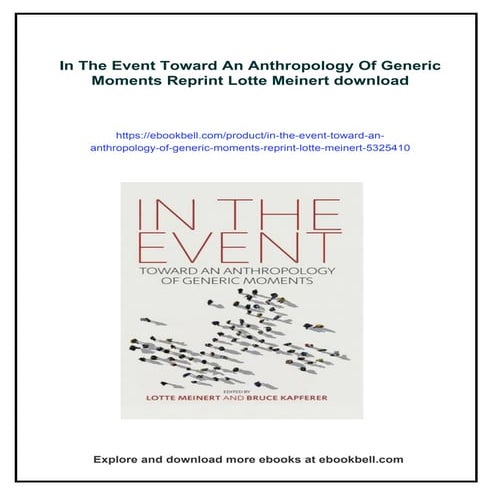 In The Event Toward An Anthropology Of Generic Moments Reprint Lotte ...