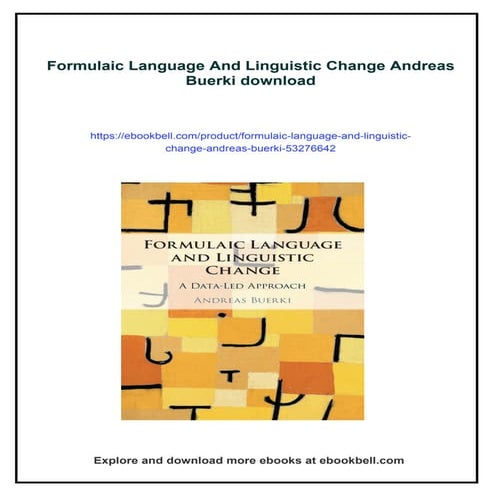Formulaic Language And Linguistic Change Andreas Buerki | PDF