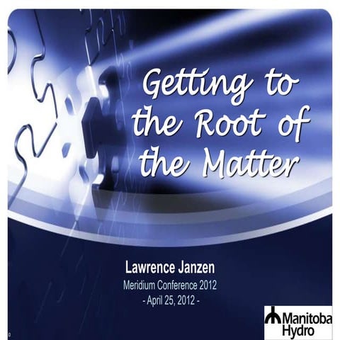 Getting to the Root of the Matter_LJanzen | PPTX