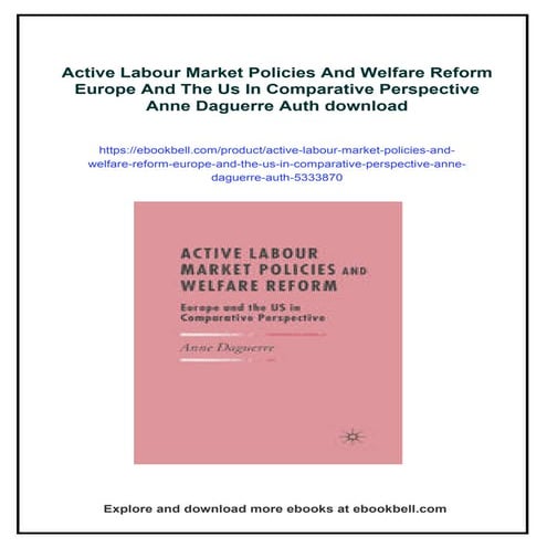 Active Labour Market Policies And Welfare Reform Europe And The Us In ...