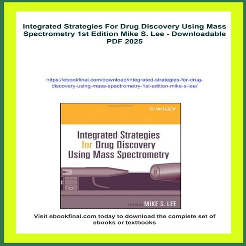 Integrated Strategies For Drug Discovery Using Mass Spectrometry 1st Edition Mike S. Lee | PDF