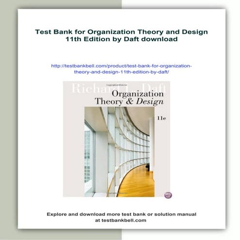 Test Bank for Organization Theory and Design 11th Edition by Daft | PDF