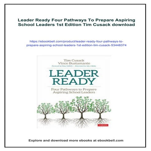 Leader Ready Four Pathways To Prepare Aspiring School Leaders 1st ...