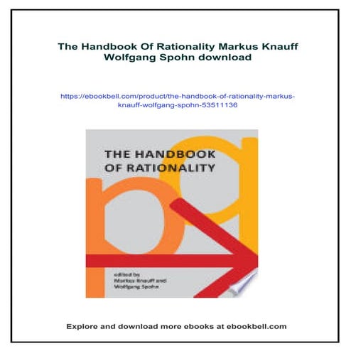The Handbook Of Rationality Markus Knauff Wolfgang Spohn | PDF