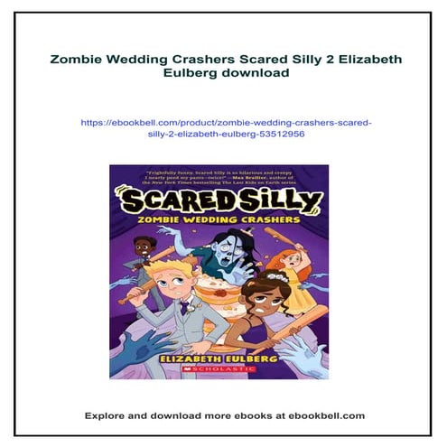 Zombie Wedding Crashers Scared Silly 2 Elizabeth Eulberg | PDF