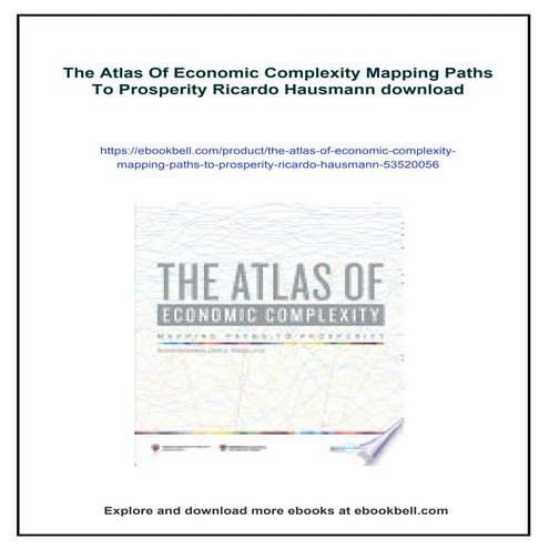 The Atlas Of Economic Complexity Mapping Paths To Prosperity Ricardo ...