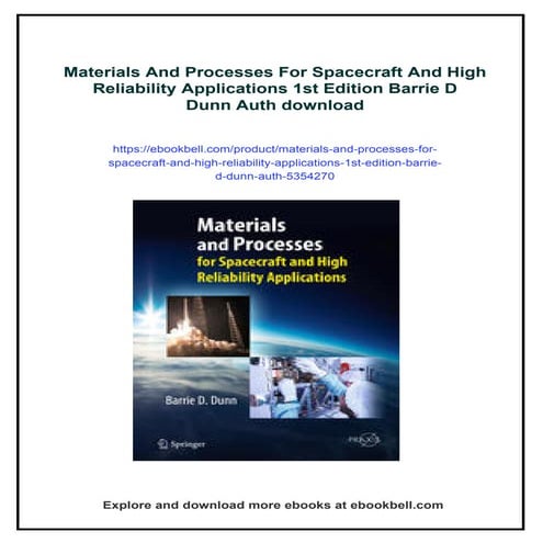 Materials And Processes For Spacecraft And High Reliability Applications 1st Edition Barrie D ...