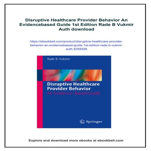 Disruptive Healthcare Provider Behavior An Evidencebased Guide 1st ...