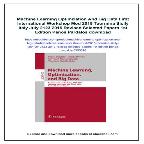 Machine Learning Optimization And Big Data First International Workshop ...