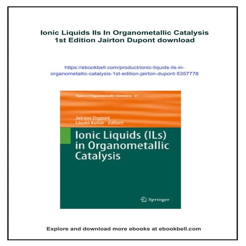 Ionic Liquids Ils In Organometallic Catalysis 1st Edition Jairton ...
