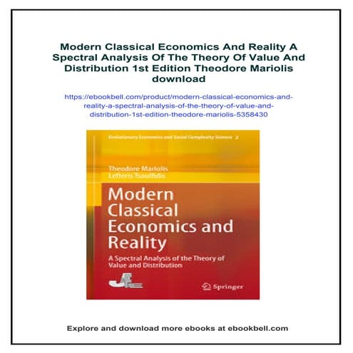 Modern Classical Economics And Reality A Spectral Analysis Of The ...