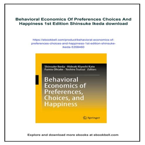 Behavioral Economics Of Preferences Choices And Happiness 1st Edition ...